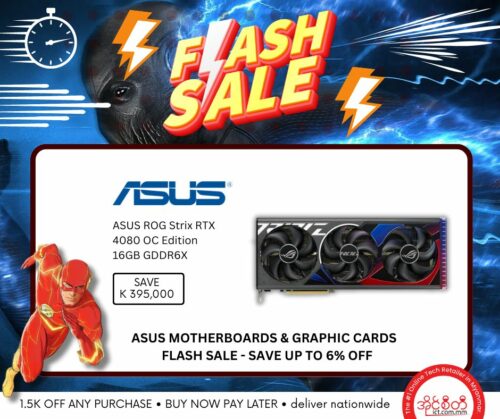 ASUS Motherboards & Graphic Cards Flash Sale ~ The ICT.com.mm Blog