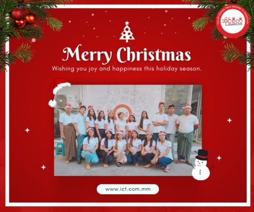 We Wish You a Merry Christmas and a Happy New Year !!! ~ The ICT.com.mm Blog